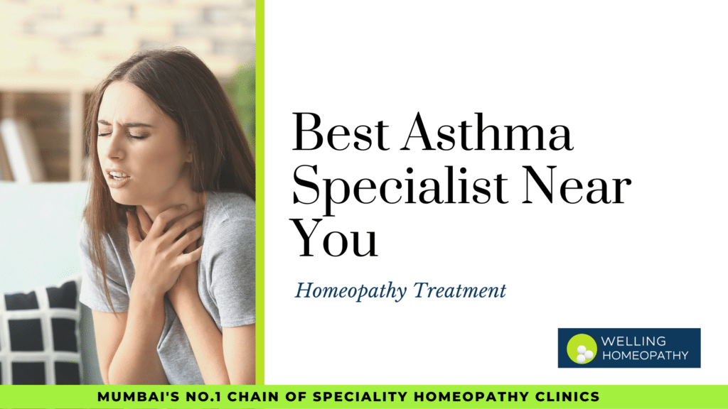 Best Asthma Specialist Near You For Homeopathy Treatment